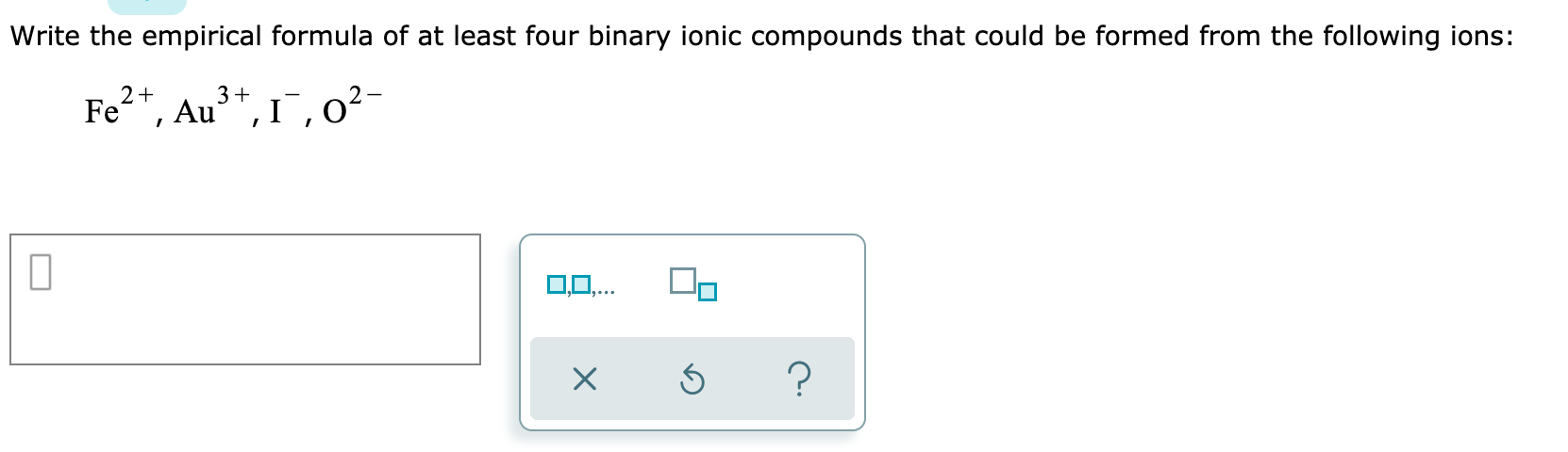 Solved Write the empirical formula of at least four binary | Chegg.com