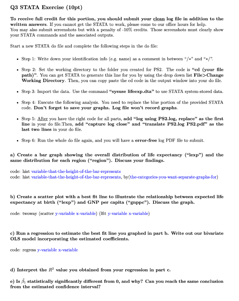 Q3 STATA Exercise (10pt) To receive full credit for | Chegg.com