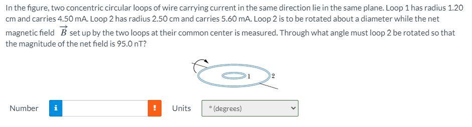 Solved In the figure, two concentric circular loops of wire | Chegg.com