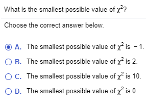 Solved What is the smallest possible value of x?? Choose the | Chegg.com