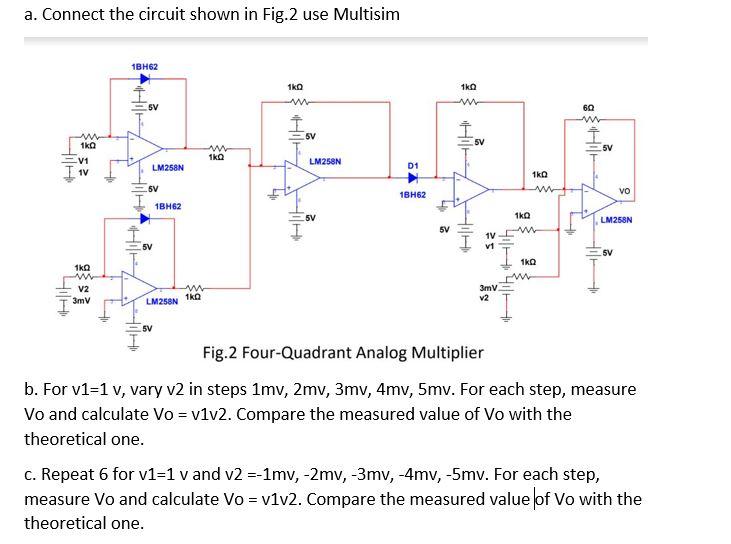 Solved a. Connect the circuit shown in Fig.2 use Multisim b. | Chegg.com