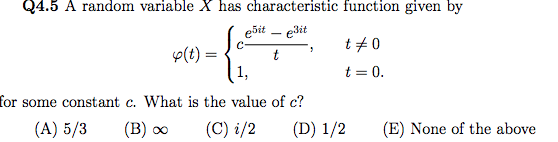 Solved C > Q4.5 A random variable X has characteristic | Chegg.com