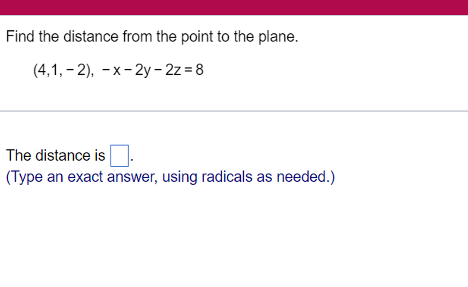 Solved Find the distance from the point to the | Chegg.com