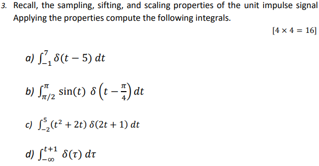 Solved Recall, the sampling, sifting, and scaling properties | Chegg.com