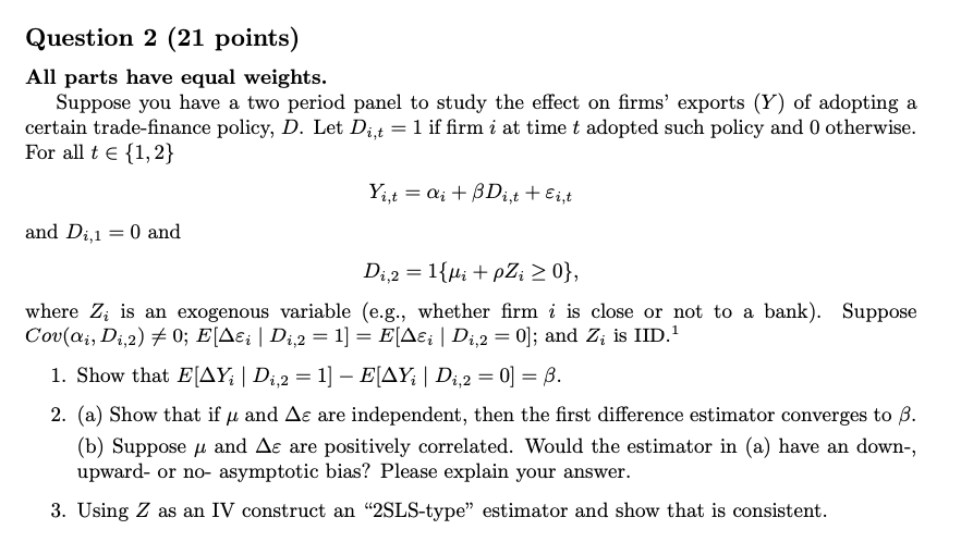Solved All parts have equal weights. Suppose you have a two | Chegg.com