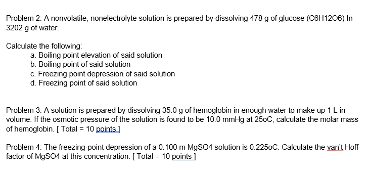 Solved Problem 2: A nonvolatile, nonelectrolyte solution is | Chegg.com