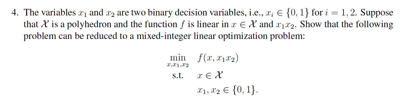 4. The variables xı and x2 are two binary decision | Chegg.com
