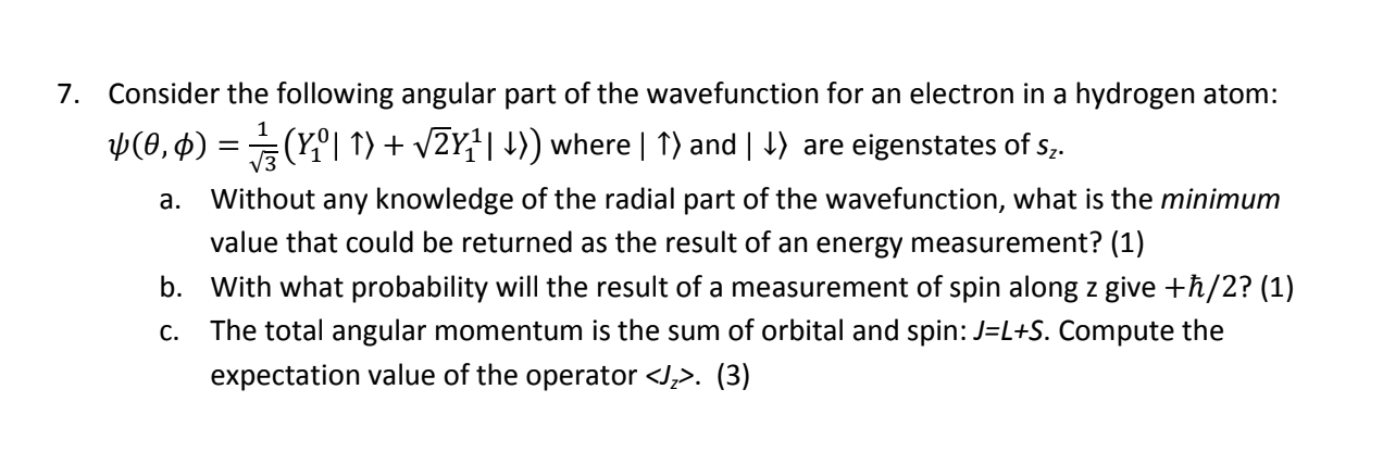 Solved 7 Consider The Following Angular Part Of The Wa 