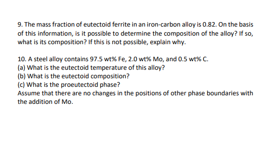 Solved 9. The mass fraction of eutectoid ferrite in an | Chegg.com
