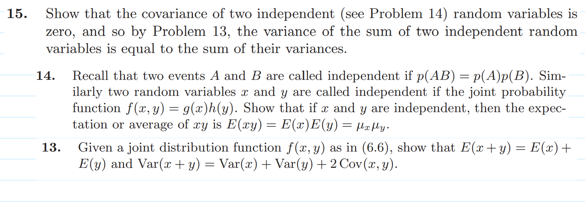 Solved Show that the covariance of two independent (see | Chegg.com