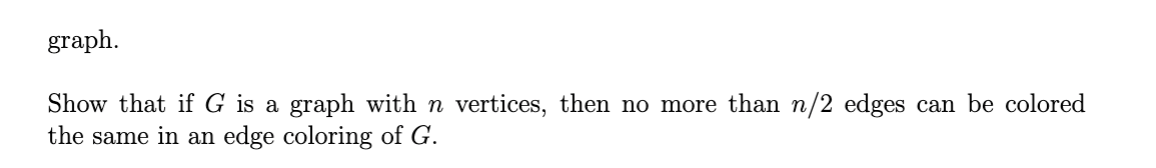 Solved Edge Coloring: An edge coloring of a graph is an | Chegg.com