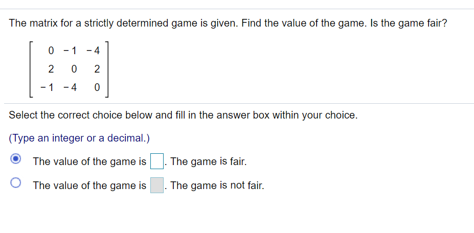 Solved The matrix for a strictly determined game is given. | Chegg.com