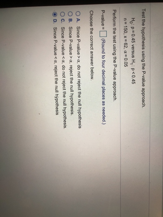Solved Test the hypothesis using the P-value approach Ho: p | Chegg.com