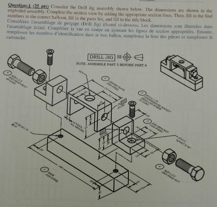 Solved Question-1 (25 pts) Consider the Drill Jig assembly | Chegg.com