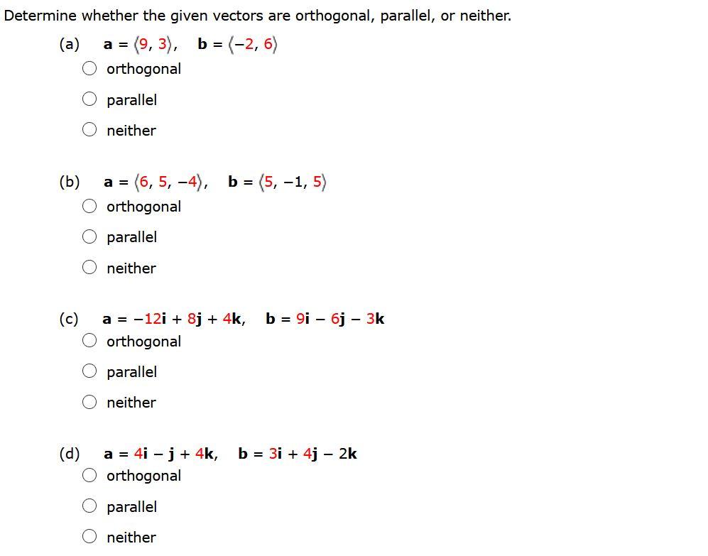 Solved Determine whether the given vectors are orthogonal, | Chegg.com