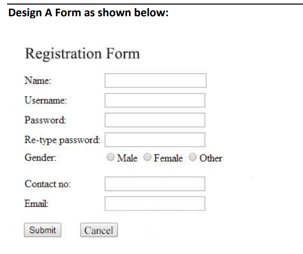 Solved Design A Form as shown below: Registration Form Name: | Chegg.com