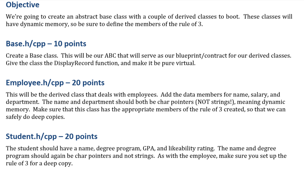 Solved Objective We're going to create an abstract base | Chegg.com