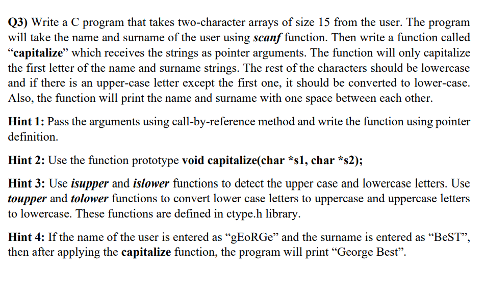 Solved (3) Write a C program that takes two-character arrays | Chegg.com