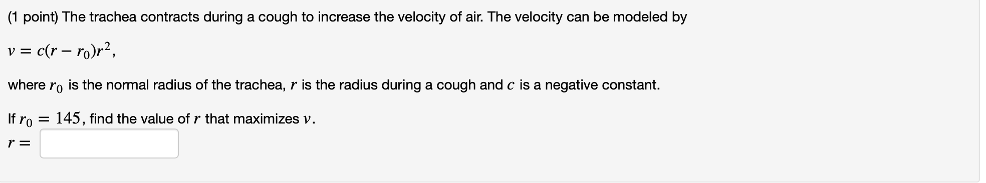 Solved (1 point) The trachea contracts during a cough to | Chegg.com