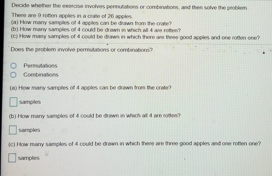 Solved Decide whether the exercise involves permutations or | Chegg.com