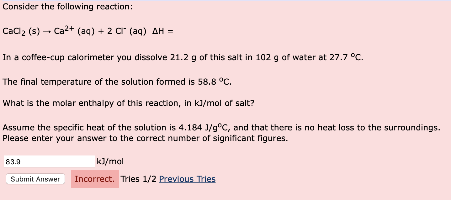 Solved Consider the following reaction: CaCl2 (s) → Ca2+ | Chegg.com