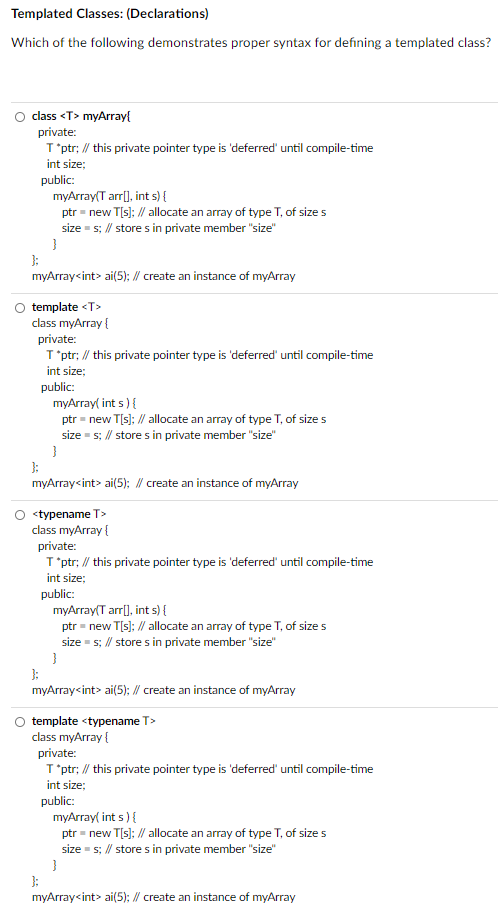 Solved Templated Classes: (Declarations) Which of the | Chegg.com