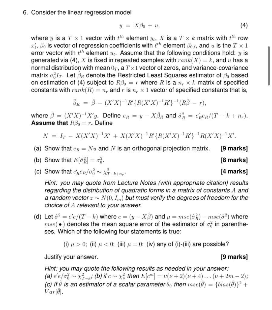 Solved 6. Consider the linear regression model y=Xβ0+u, | Chegg.com