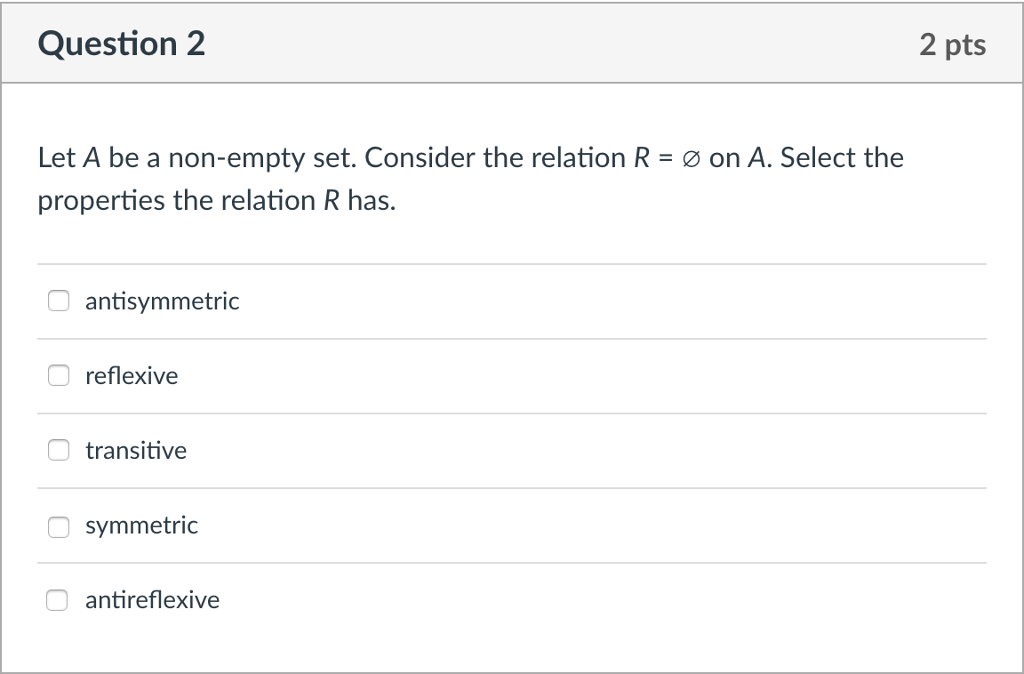Solved Question 2 2 pts Let A be a non-empty set. Consider | Chegg.com Solved Question 2 2 pts Let A be a non-empty set. Consider | Chegg.com