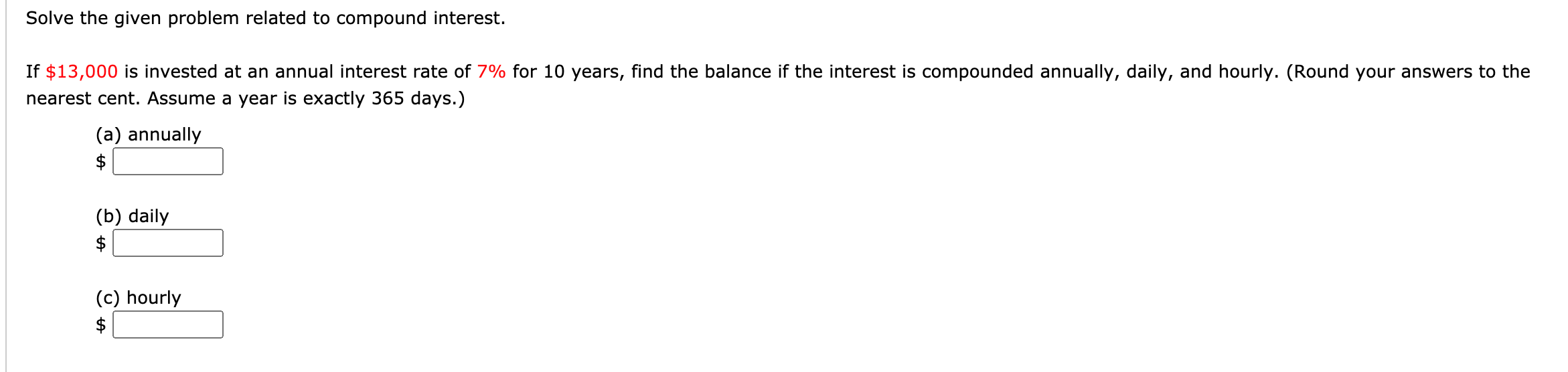 Solved Solve the given problem related to compound interest. | Chegg.com