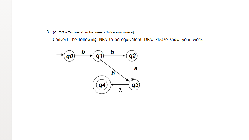 Solved 3. (CLO 2 - Conversion between finite automata) | Chegg.com