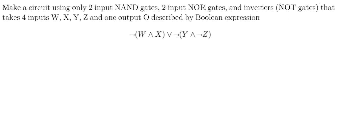 Solved Make a circuit using only 2 input NAND gates, 2 input | Chegg.com