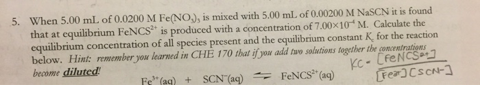 Solved When 5.00 mL of 0.0200 M Fe(NO_3)_3, is mixed with | Chegg.com