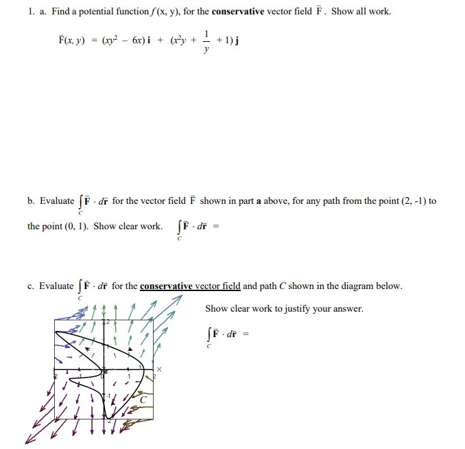 Solved 1. a. Find a potential function f(x,y), for the | Chegg.com
