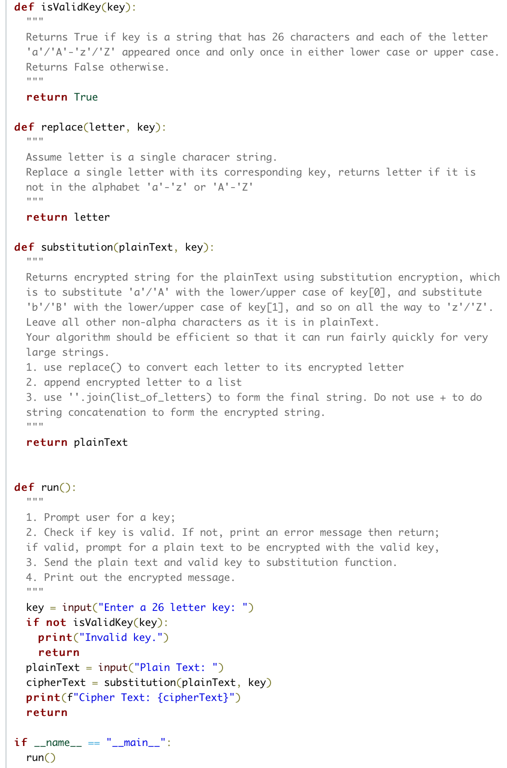 Solved def isValidKey(key): Returns True if key is a string | Chegg.com