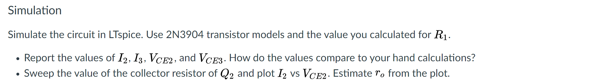 Solved Simulation Simulate the circuit in LTspice. Use | Chegg.com