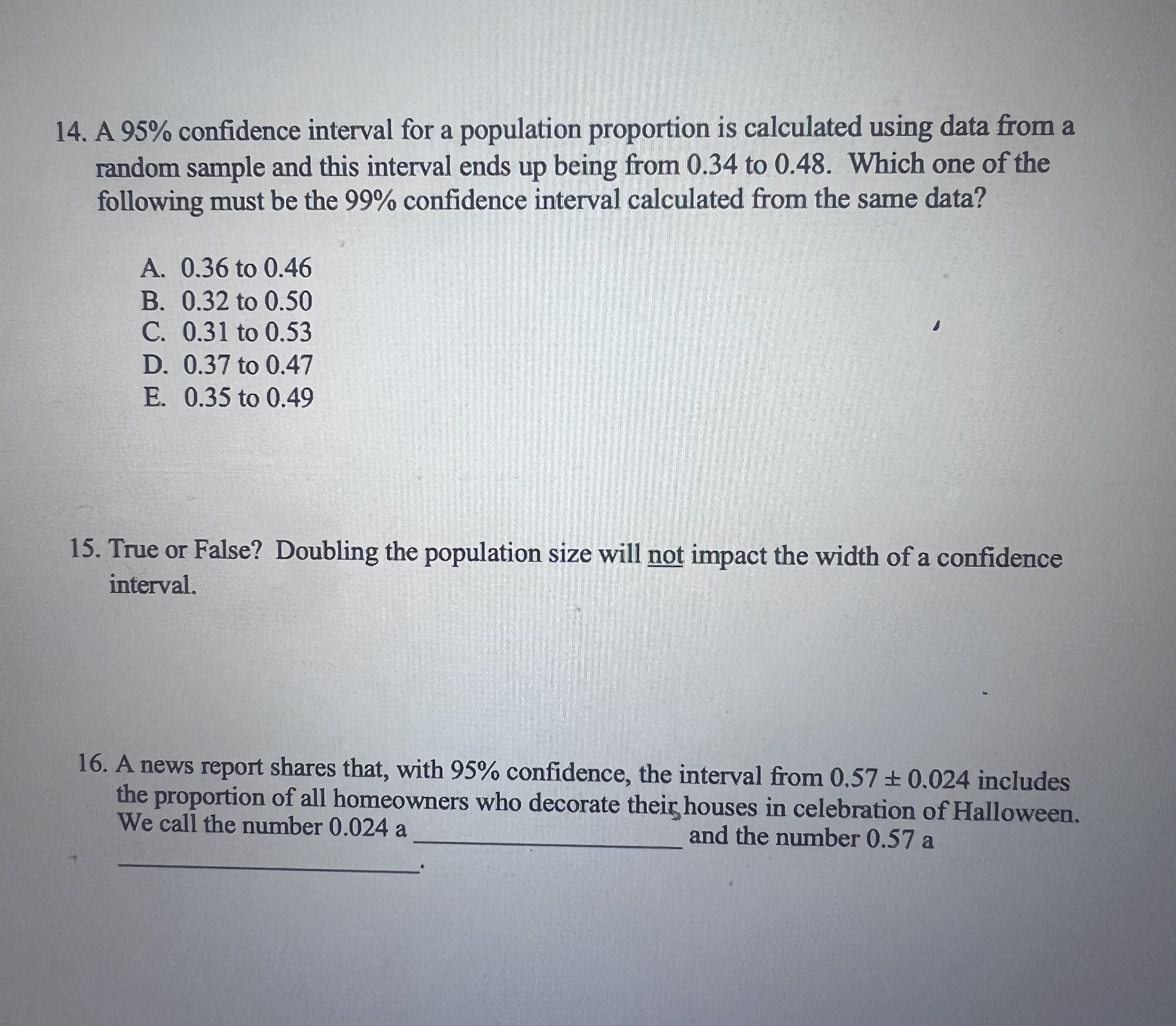 Solved 14. A 95% confidence interval for a population | Chegg.com