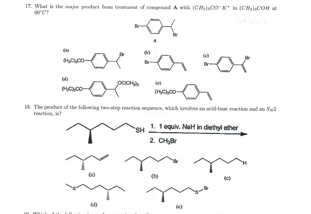 Solved 17. What is the major product from treatment of | Chegg.com