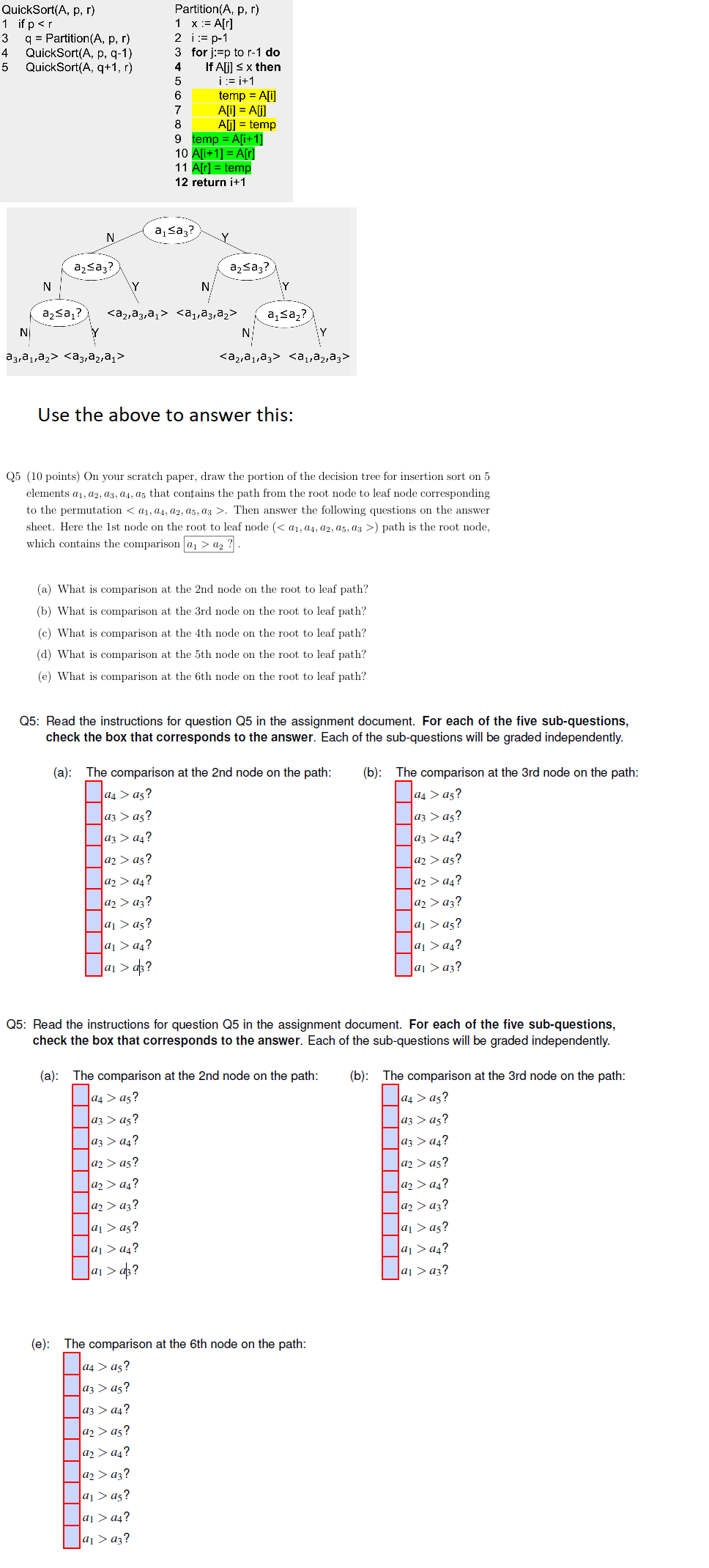 Solved Use the above to answer this: Q5 (10 points) On your | Chegg.com