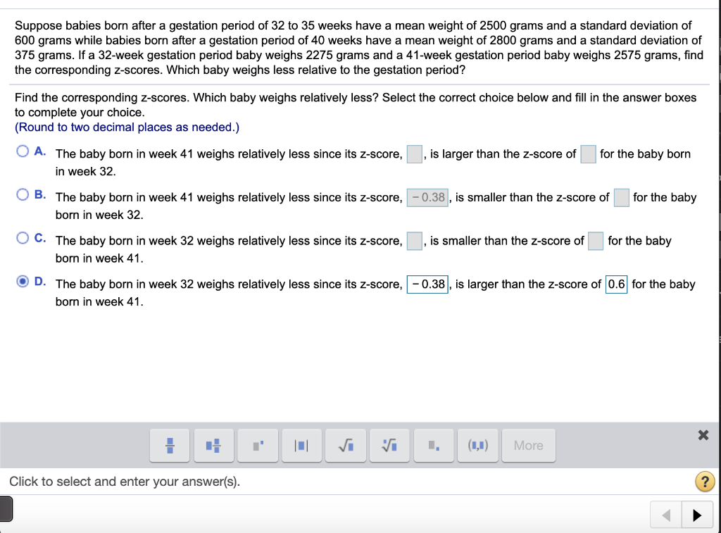 Solved Suppose babies born after a gestation period of 32 to | Chegg.com