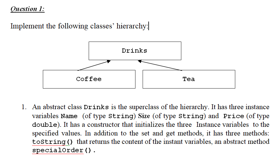 Solved Ouestion 1: Implement the following classes' | Chegg.com