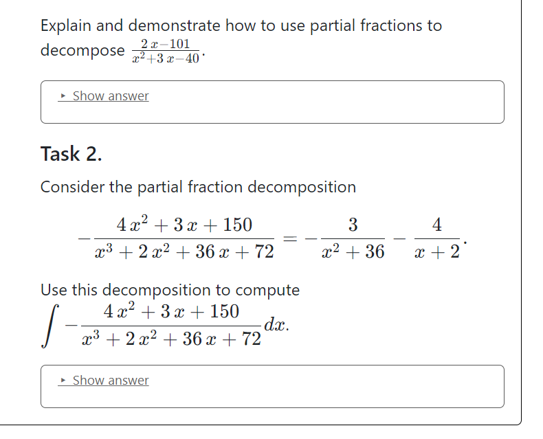 Solved Explain and demonstrate how to use partial fractions | Chegg.com