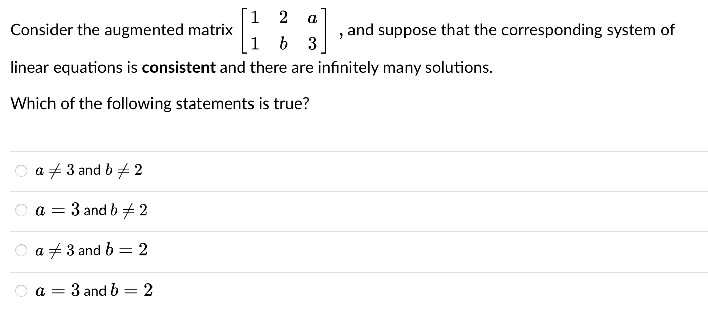 Solved a 1 2 Consider the augmented matrix and suppose that | Chegg.com