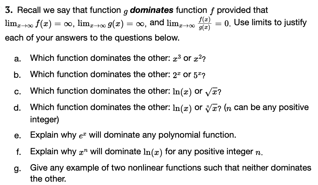 Solved 3. Recall we say that function g dominates function f | Chegg.com