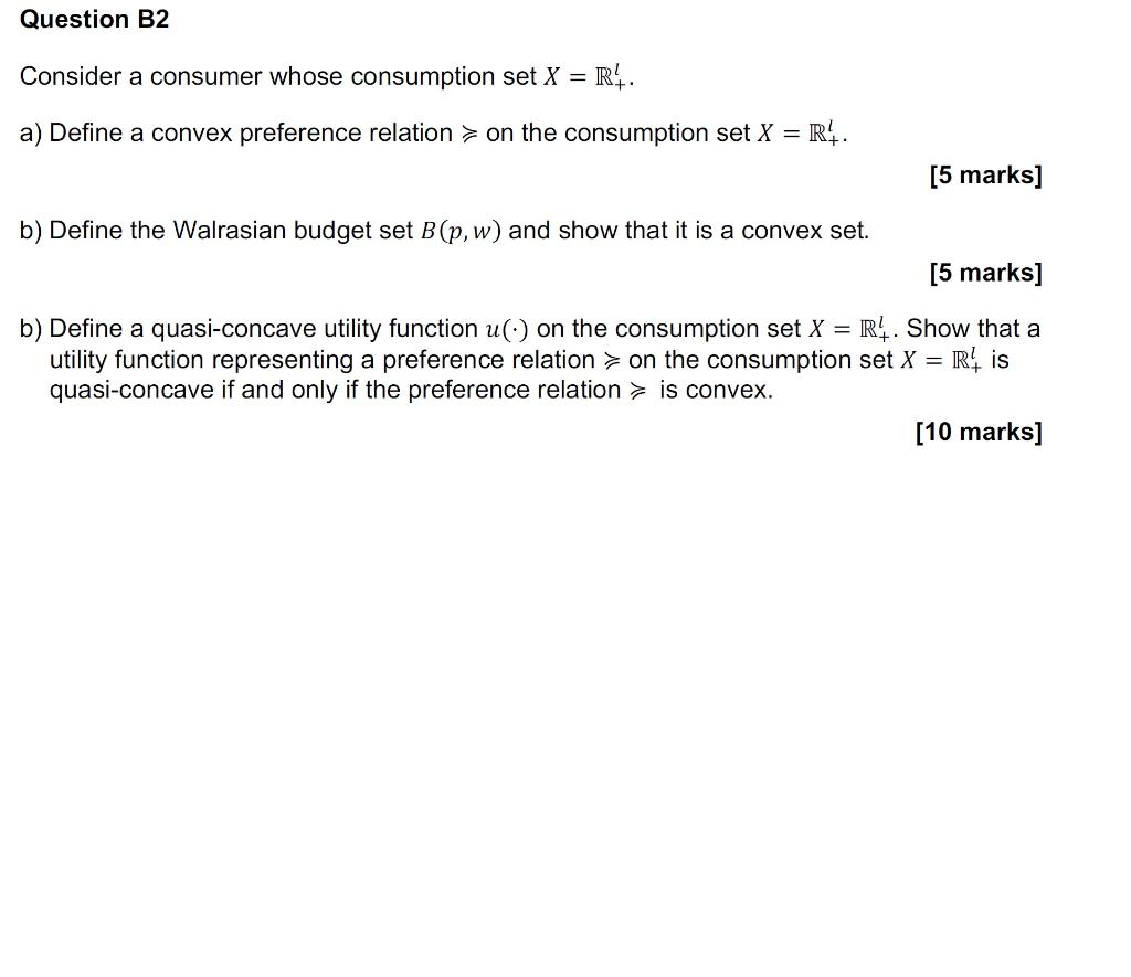 Solved Consider a consumer whose consumption set X=R+l. a) | Chegg.com