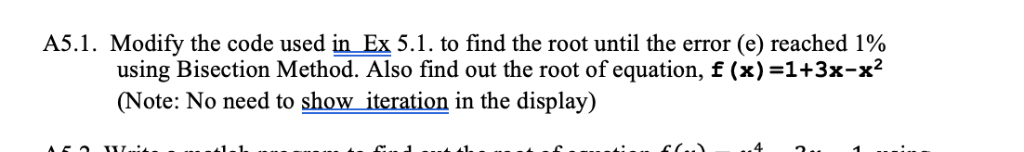 Solved A5.1. Modify the code used in Ex 5.1. to find the | Chegg.com