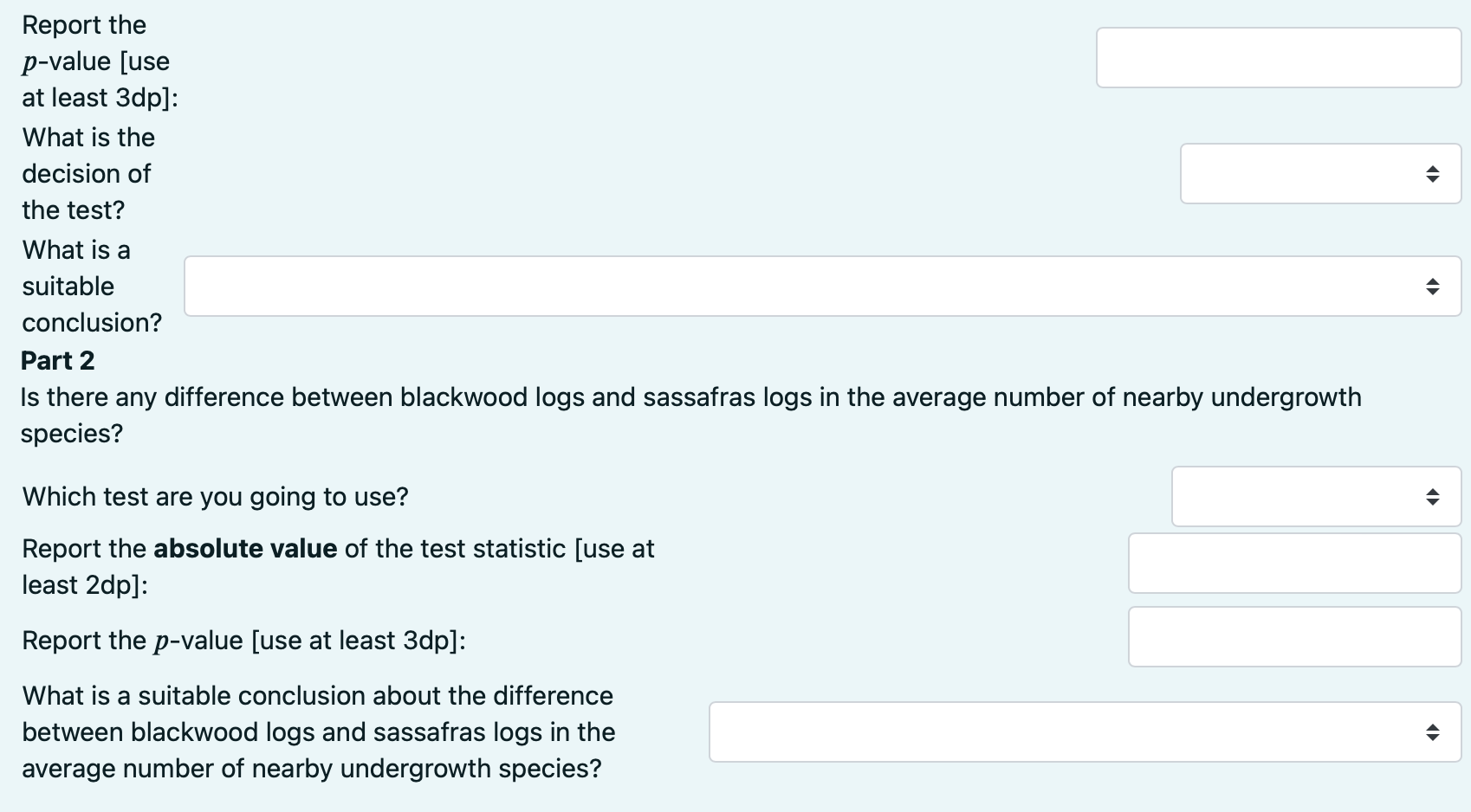 A random sample of 149 logs felled at a specialty | Chegg.com