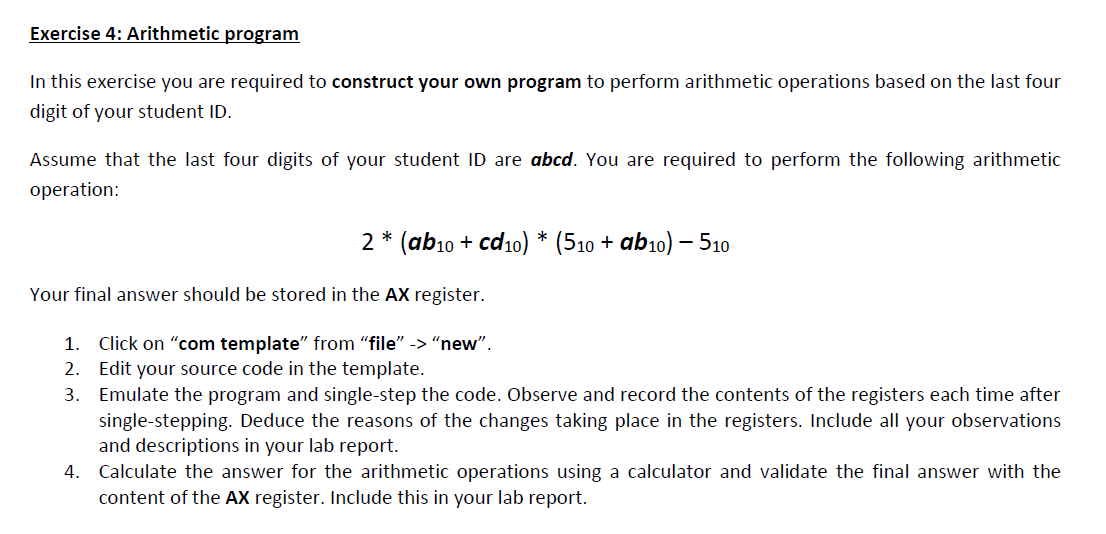 Exercise 4: Arithmetic program In this exercise you | Chegg.com