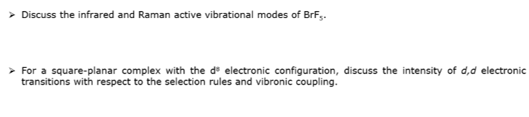 Solved Discuss the infrared and Raman active vibrational | Chegg.com
