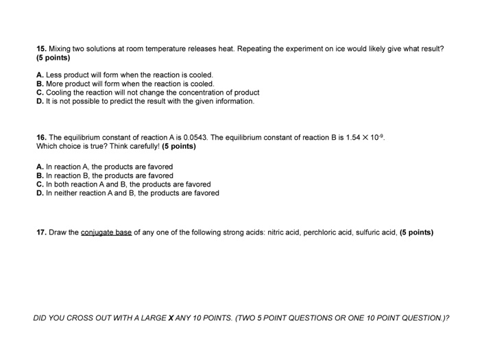 Solved 15. Mixing two solutions at room temperature releases | Chegg.com