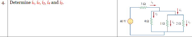 Solved Determine i1,i2,i3,i4 and i5. | Chegg.com